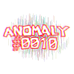 Anomaly 0010 | Shapes, Inc